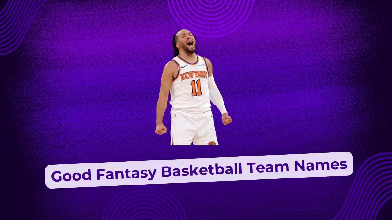 Good Fantasy Basketball Team Names - The Game Haus