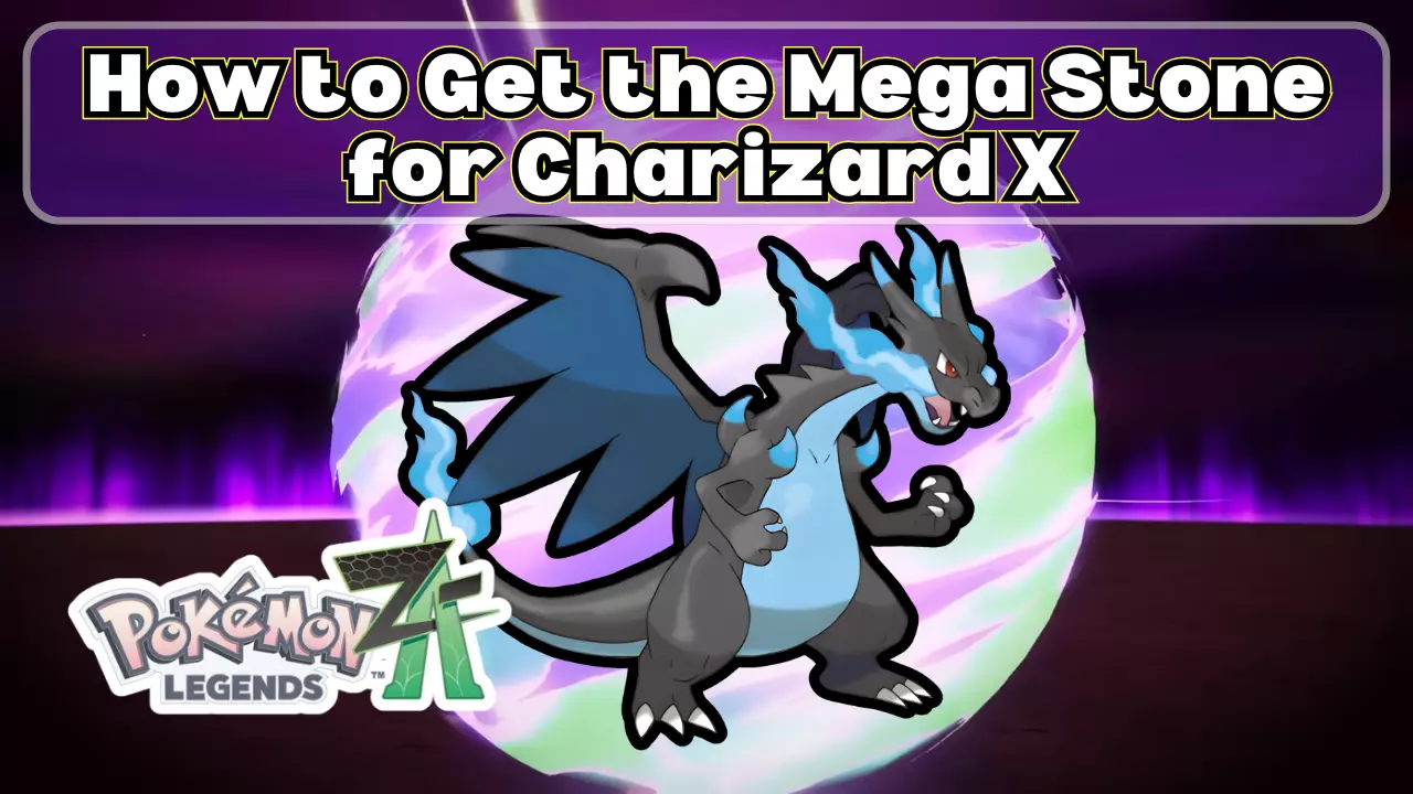 How to Get The Mega Stone for Charizard X in Pokemon Legends Z-A - The Game Haus