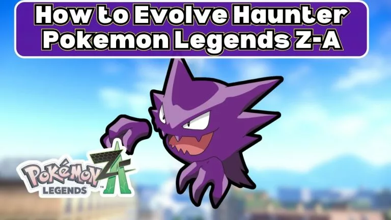 How to Evolve Haunter in Pokemon Legends Z-A? - The Game Haus