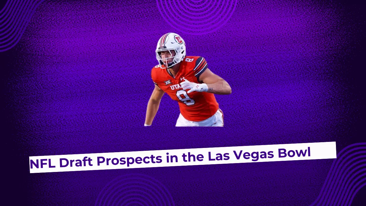 NFL Draft Prospects in the 2025 Las Vegas Bowl - The Game Haus