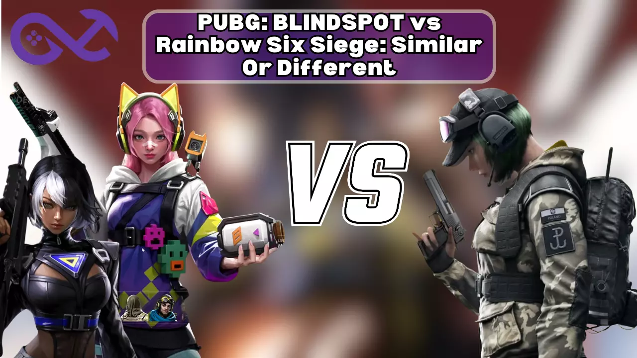 PUBG: BLINDSPOT vs Rainbow Six Siege: Similar Or Different - The Game Haus